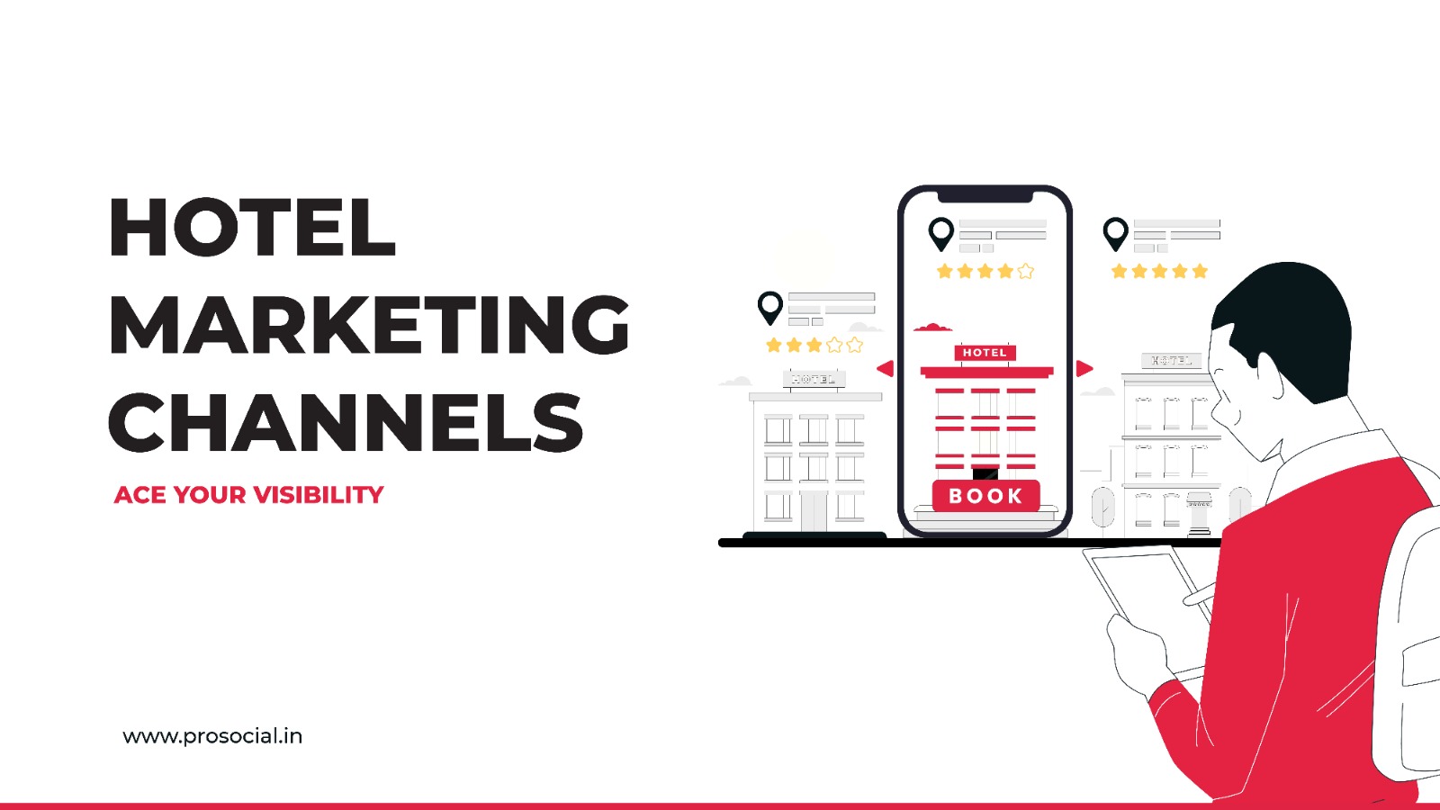 Hotel Marketing Channels: Ace Your Visibility